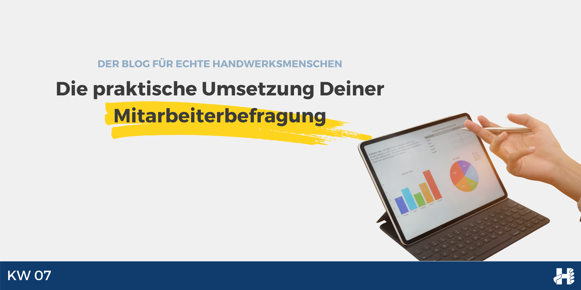 Blog: Die praktische Umsetzung Deiner Mitarbeiterbefragung